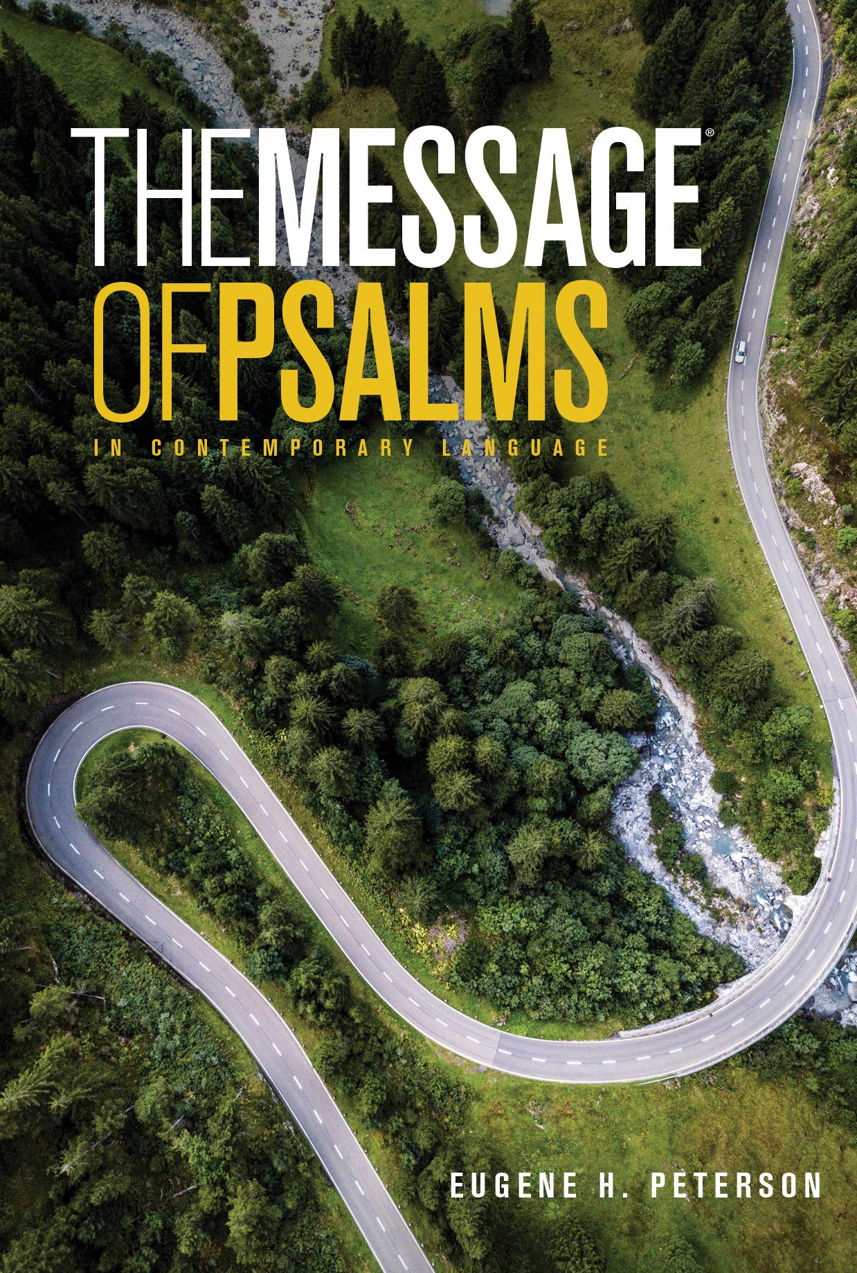The Message of Psalms: In Contemporary Language (First Book Challenge ...