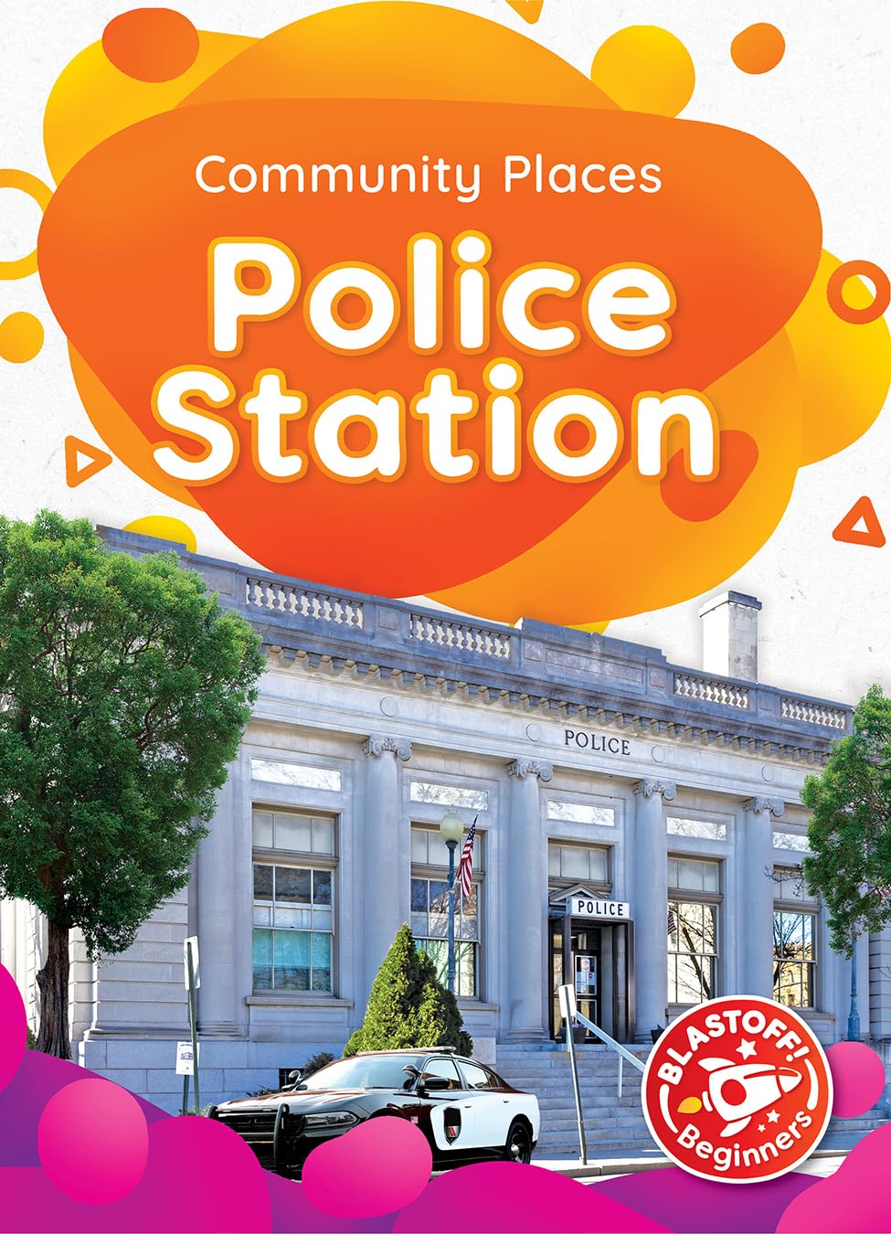 Police Station (Blastoff! Beginners: Community Places) 9781644875681| eBay