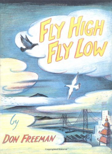 Fly High, Fly Low by Don Freeman (2004-05-11) | eBay